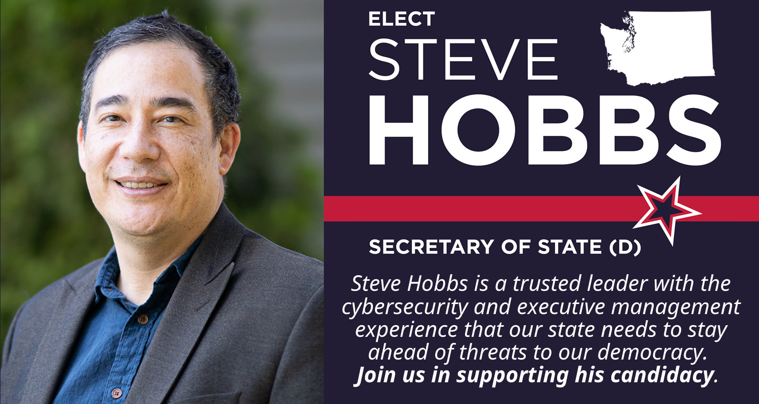 Join us in supporting Secretary of State Steve Hobbs! – 45th District ...